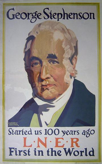 LNER reproduction poster. George Stephenson Started Us 100 Years Ago ...