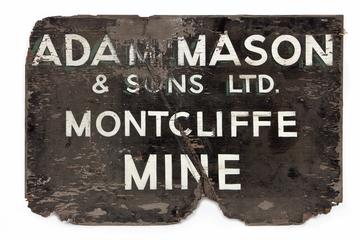 Sign, 'Adam Mason& Sons Ltd Montcliffe mine | Science Museum Group ...