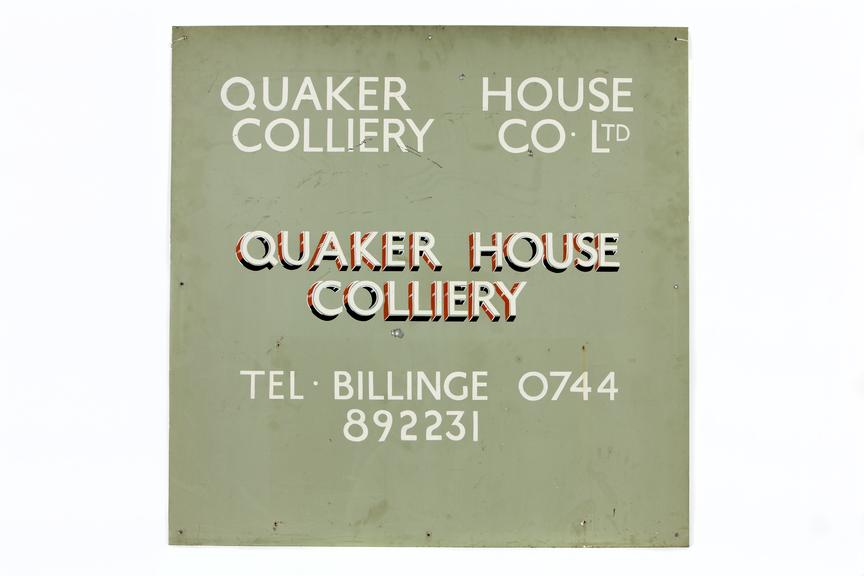 Sign, Quaker House Colliery | Science Museum Group Collection