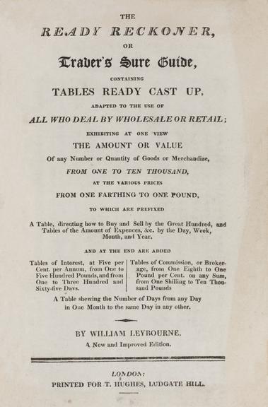 The Ready Reckoner' book of tables, c 1826. | Science Museum Group ...