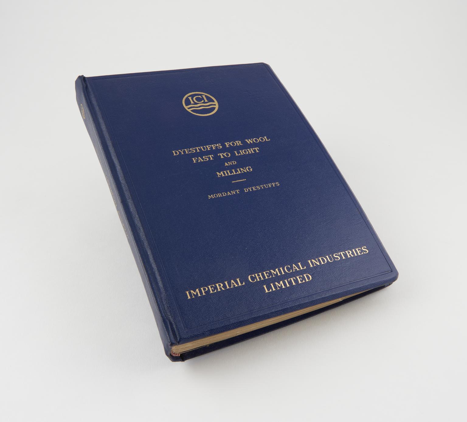 Dyestuffs for Wool Fast to Light and Milling Mordant Dyestuffs, ICI ...