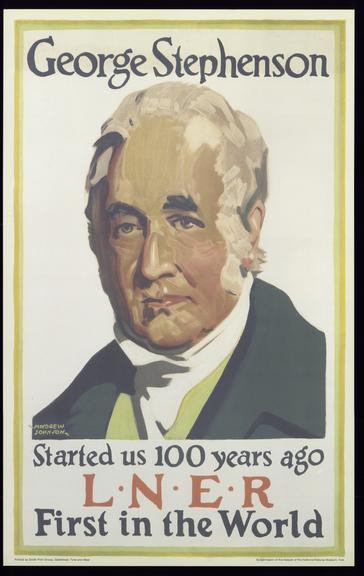 LNER reproduction poster. George Stephenson Started Us 100 Years Ago ...
