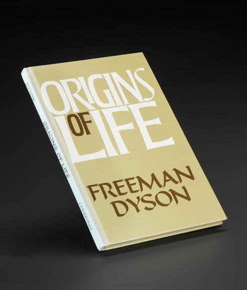 Book by Freeman Dyson on the origins of life | Science Museum Group ...