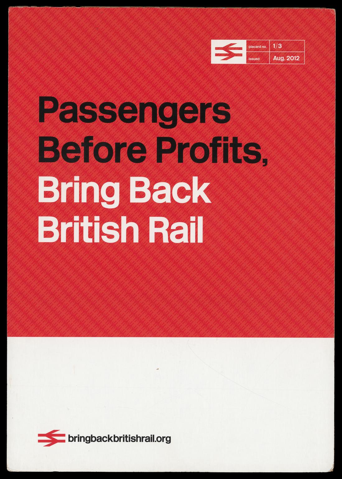 Placard in style of British Railways design manual ''Passengers Before ...