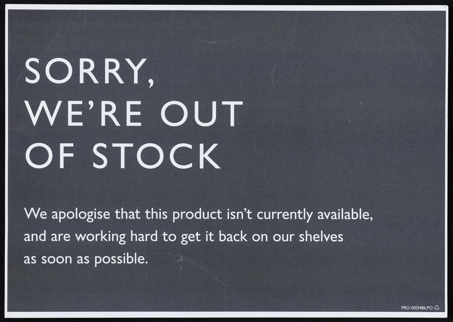 Supermarket sign for items out of stock | Science Museum Group Collection
