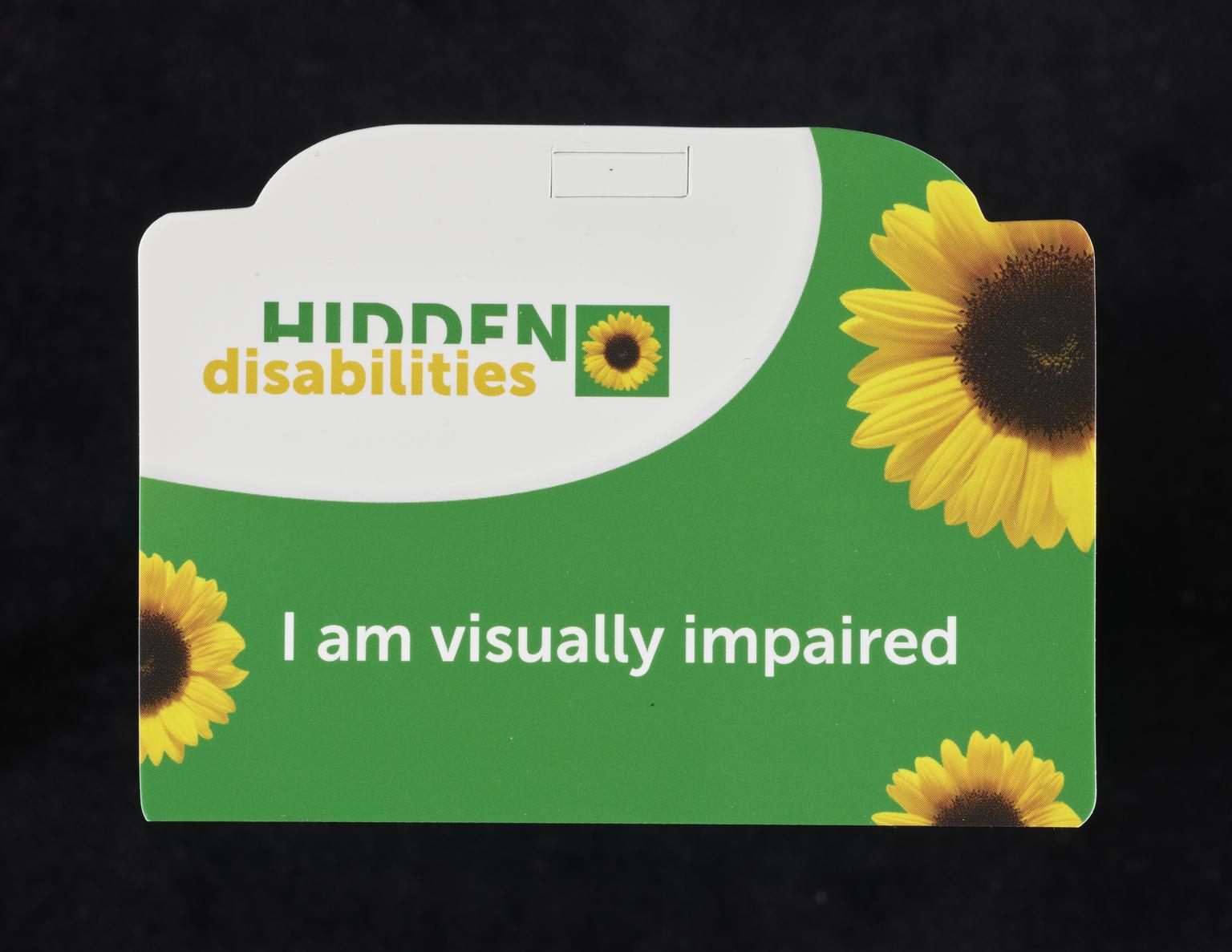 Hidden Disabilities card, with the wording 'I am visually impaired ...